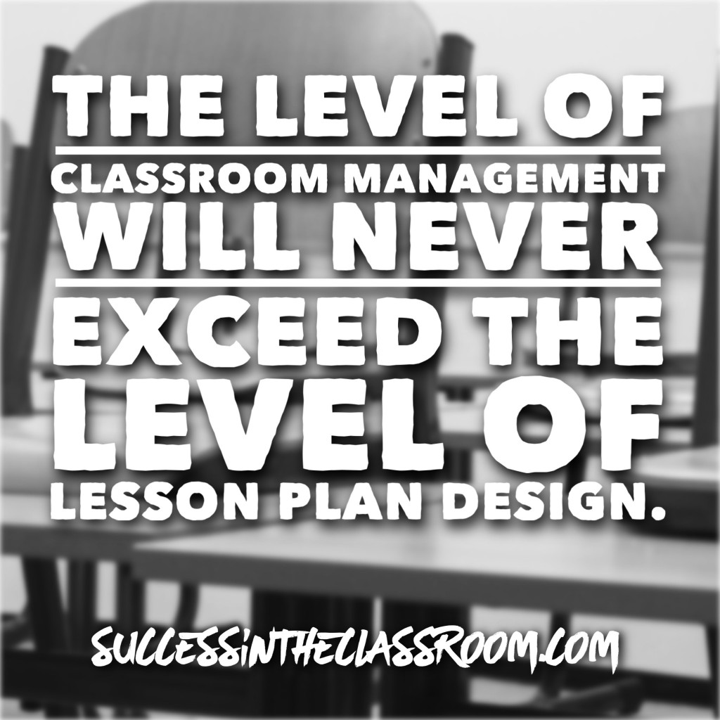 The Greatest Classroom Management Lesson – Success in the Classroom